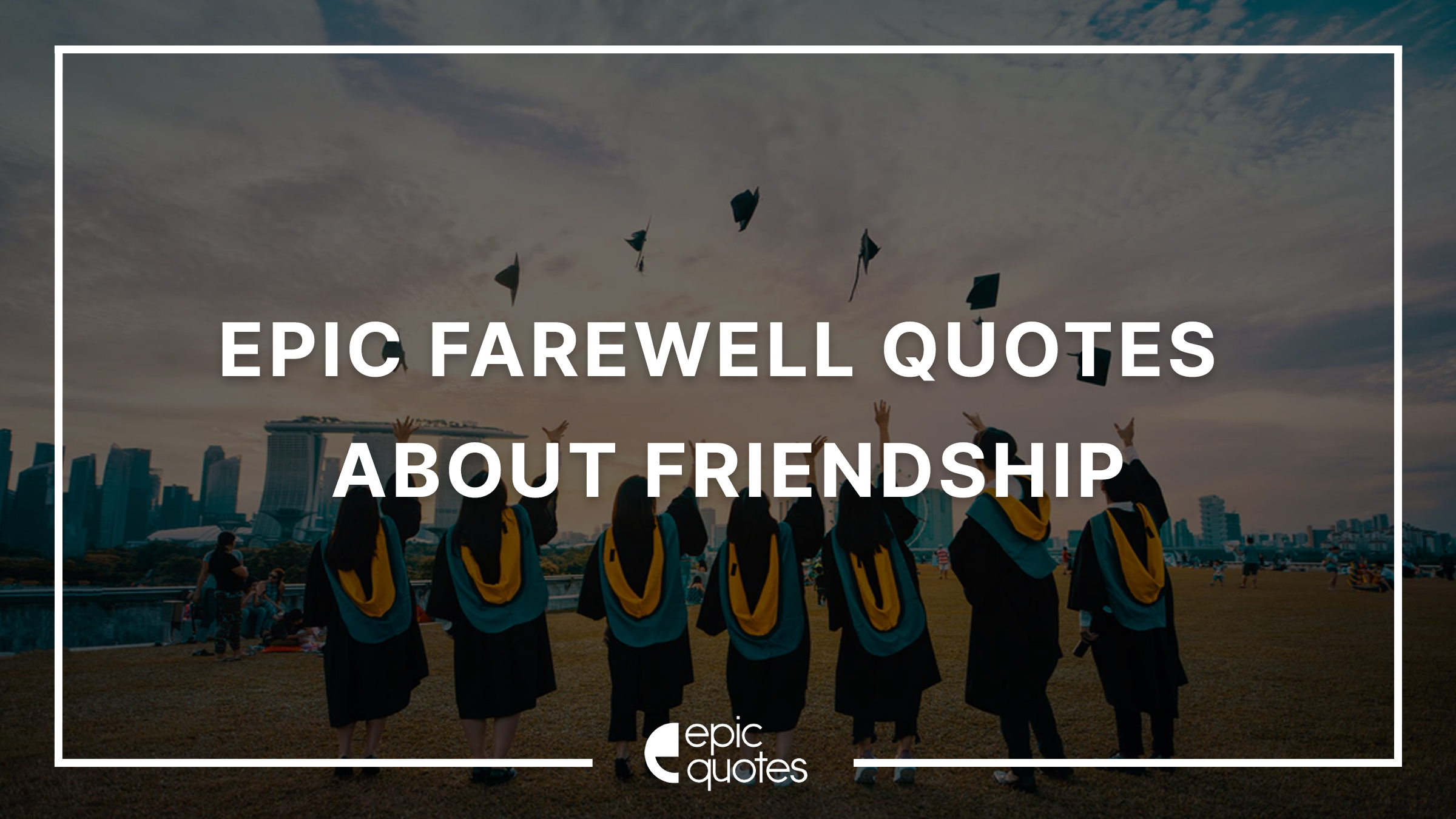 College Graduation Quotes For Friends