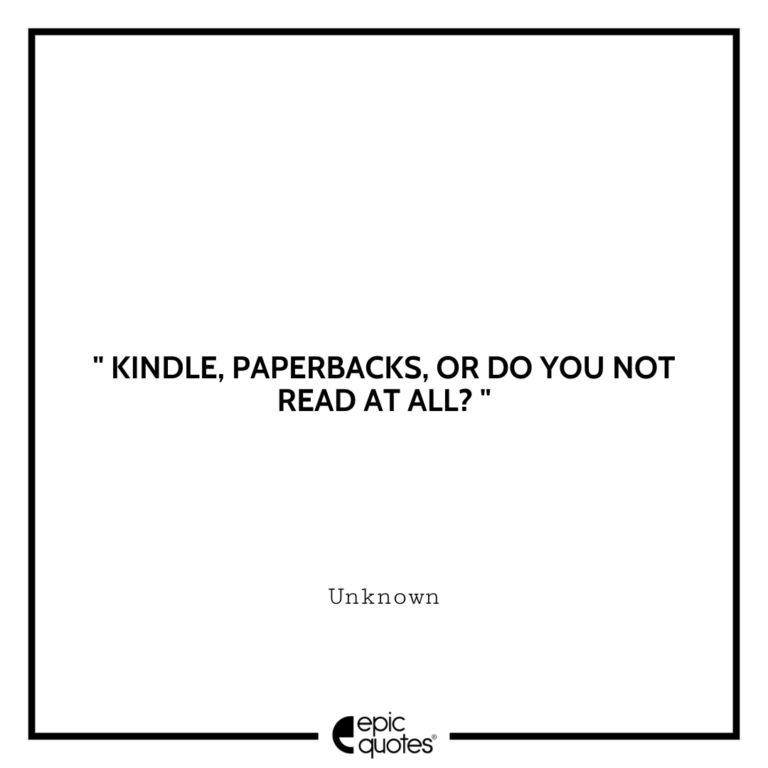 The Powerful Huge List of 100+ Most Epic Quotes Ever!