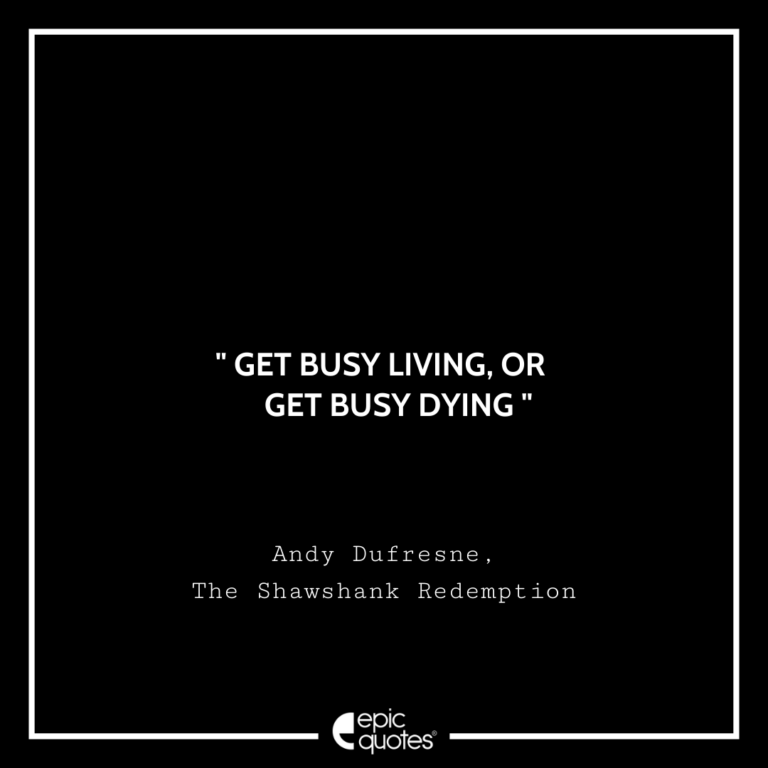 The Powerful Huge List of 100+ Most Epic Quotes Ever!